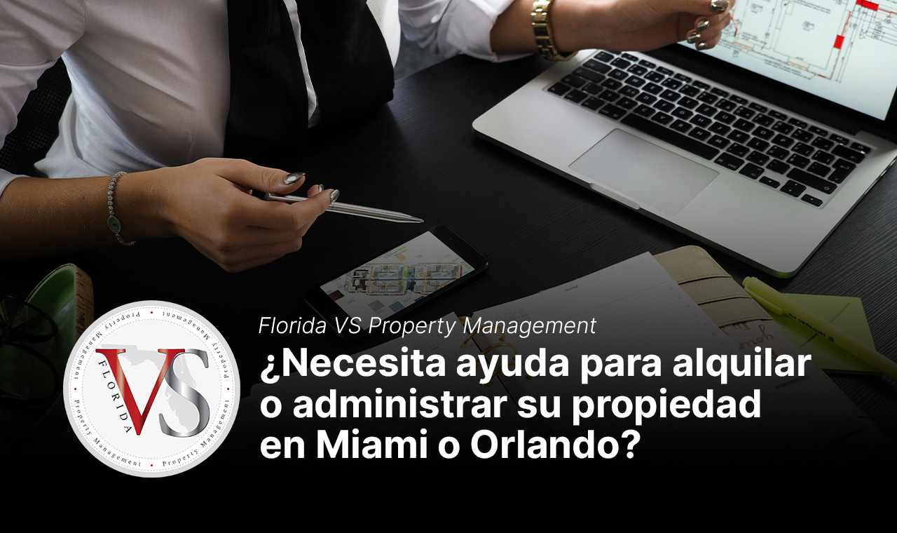¿Necesita ayuda para alquilar o administrar su propiedad en Miami o ...